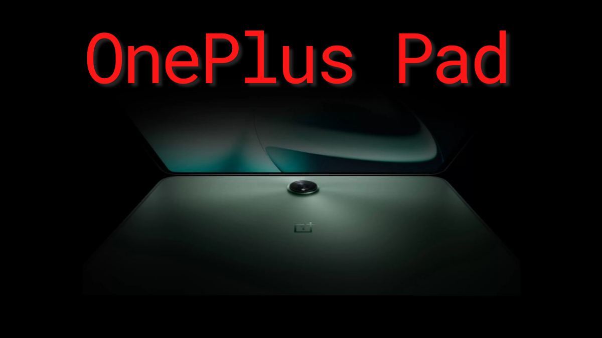 OnePlus Pad Specifications Leaked Ahead Of Debut; Could Get A 11.6-inch LCD, Dimensity 9000 SoC ...