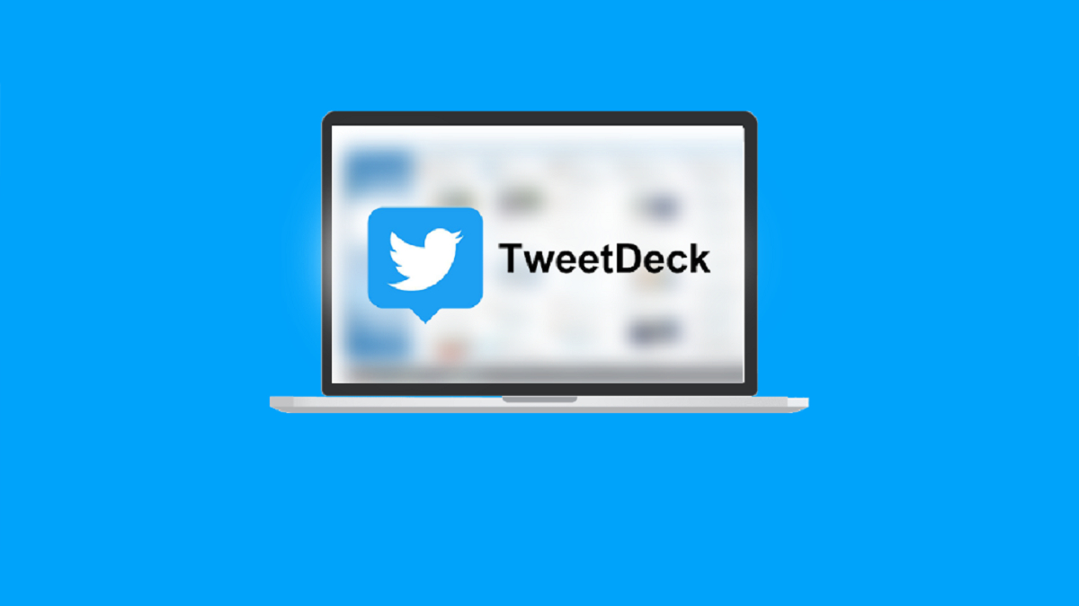 Twitter To Revamp TweetDeck And Offer More Features But Access Will Be ...