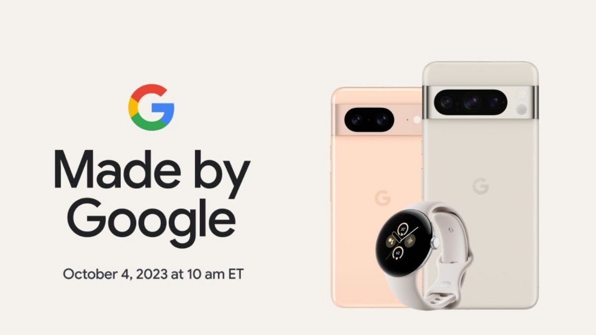 Google Pixel 8 Series, Pixel Watch 2 Launch Event: How to Watch ...