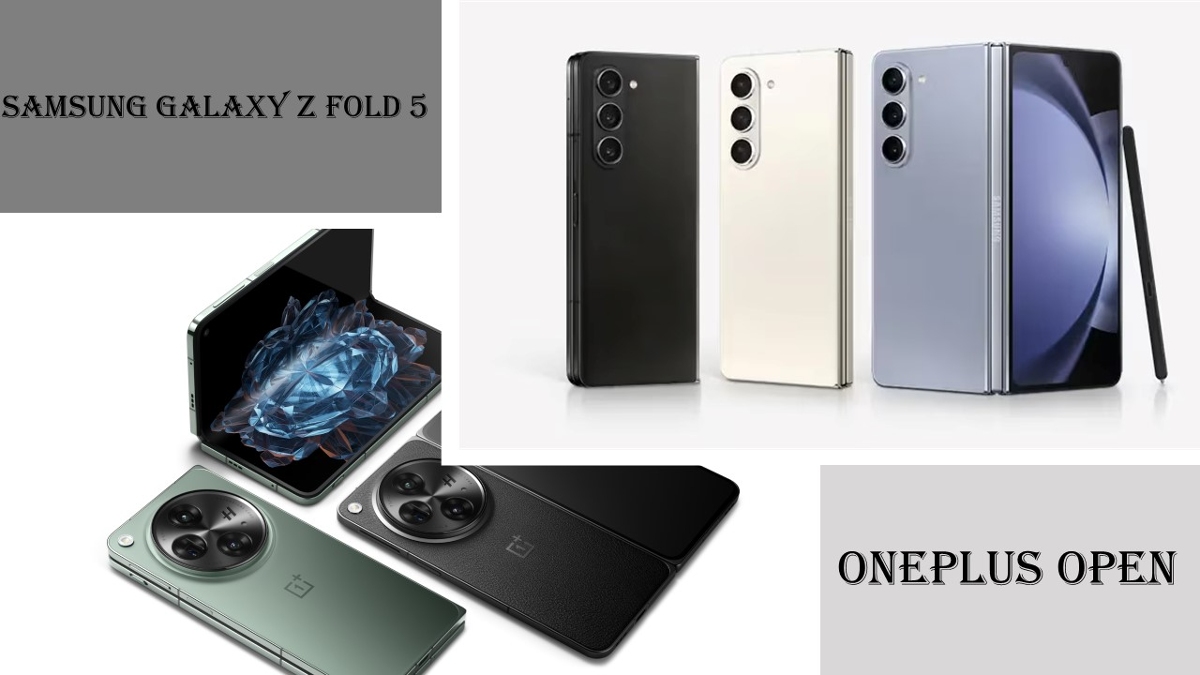 OnePlus Open vs Samsung Galaxy Z Fold 5: What are the differences ...