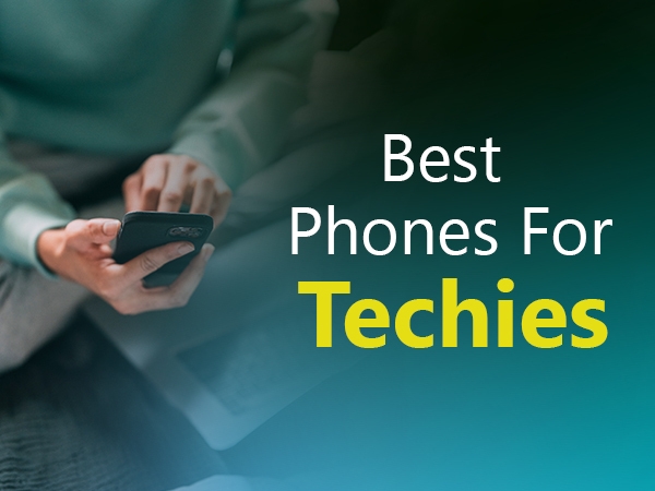 Best Phones For Techies in India - 2025 | Top 10 Mobiles For Geeks | Gizbot