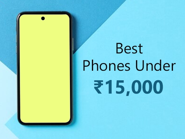 Best Phones Under Rs 15,000 in India - 2025 | Top 10 Mobiles Under ...