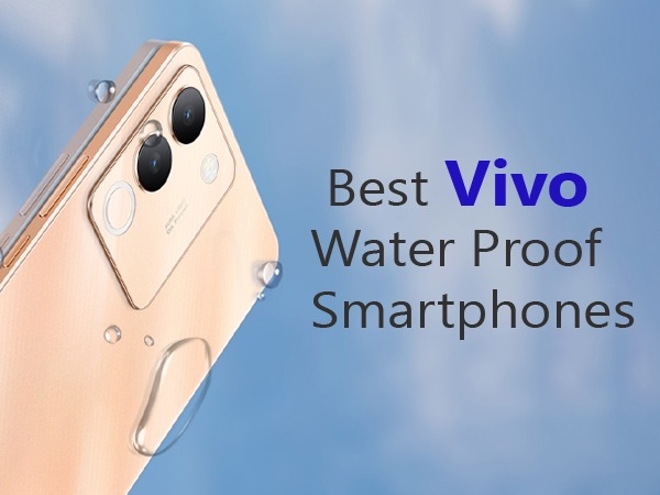 Best Vivo Water Proof Smartphones 2025