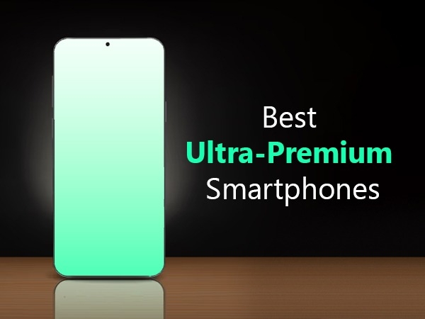 Best Ultra-Premium Smartphones in 2025