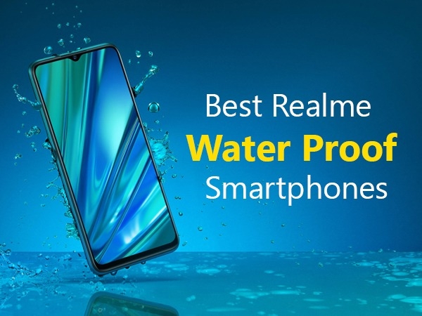 Best Realme Water Proof Smartphones 2025